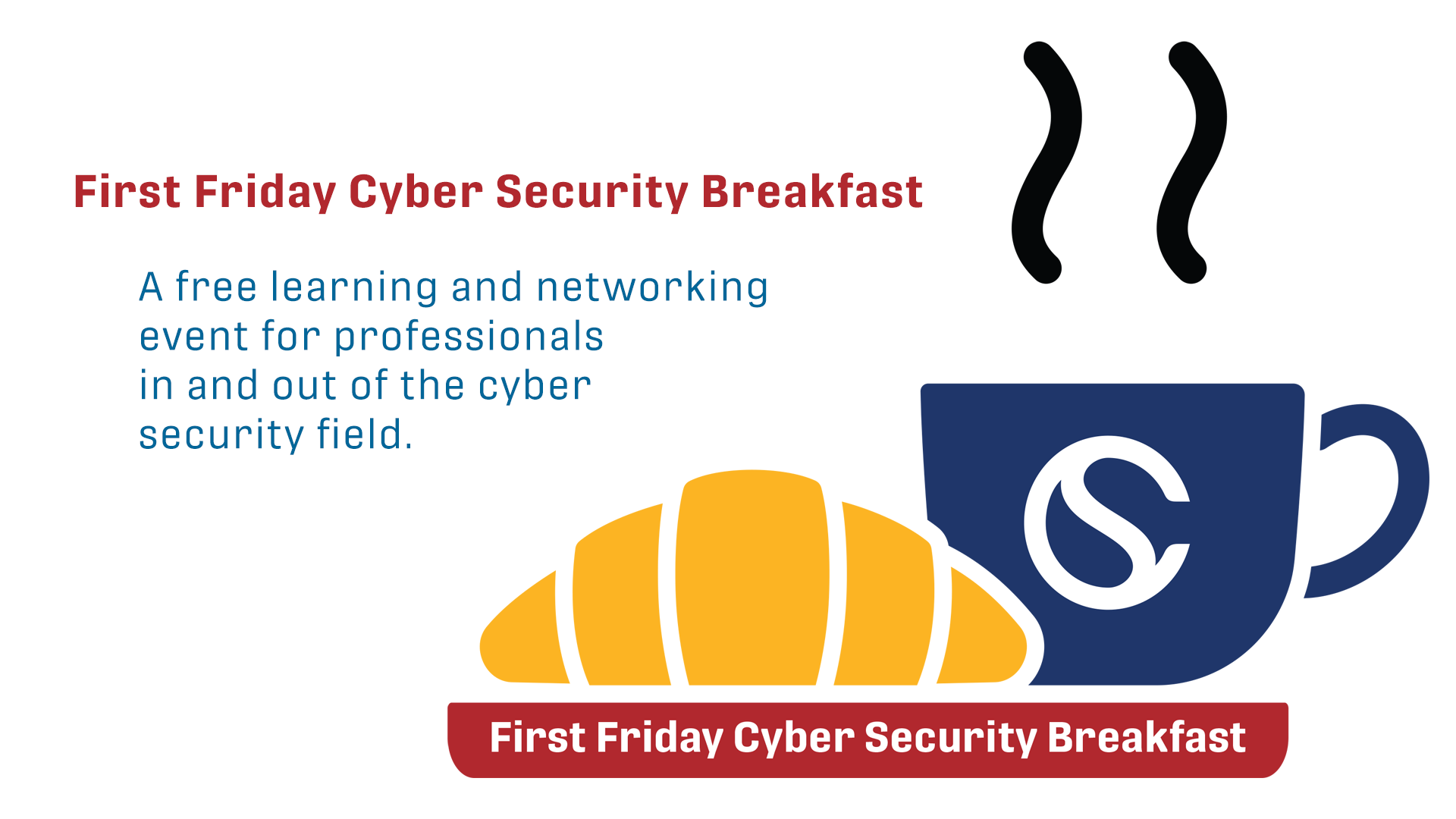 First Friday Cyber Security Breakfast - Commonwealth Sentinel