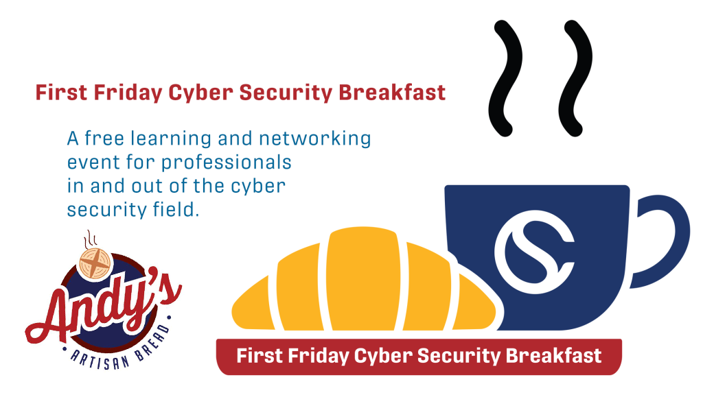 First Friday Cyber Security Breakfast » Commonwealth Sentinel